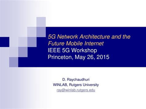 PPT G Network Architecture And The Future Mobile Internet IEEE G PowerPoint Presentation