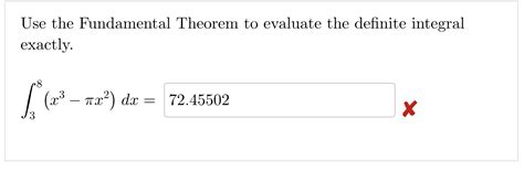Solved Use The Fundamental Theorem To Evaluate The Definite Chegg