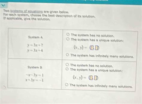 Solved Two Systems Of Equations Are Given Below For Each System Choose The Best Description