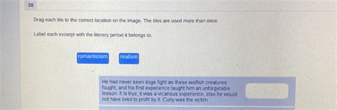 Solved 26 Drag Each Tile To The Correct Location On The Image The Tiles Are Used More Than