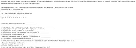 solved indometh is a built in r data frame which gives data