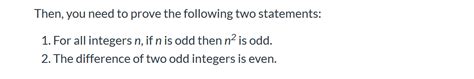 Solved Then You Need To Prove The Following Two Statements Chegg Com