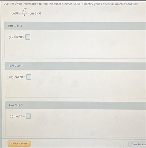 solved use the given information to find the exact function