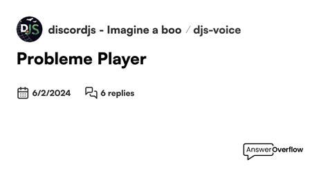 probleme player discord js imagine an app
