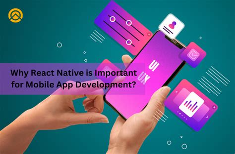 React Native Its Importance In Mobile App Development