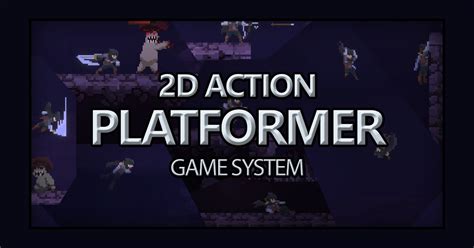2d Action Platformer Game System Systems Unity Asset Store