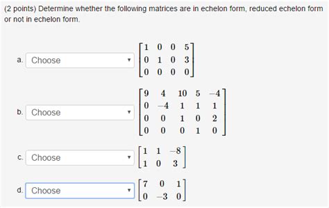 solved determine whether the following matrices are in