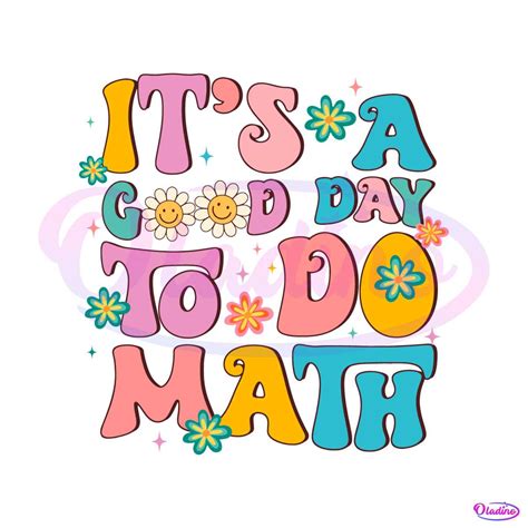 Math Teacher Svg Its A Good Day To Do Math Svg Cricut File Oladino