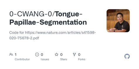 GitHub CWANG Tongue Papillae Segmentation Code For Https Nature Articles S