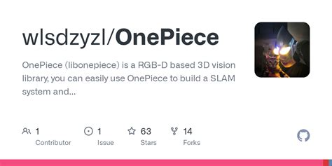 GitHub Wlsdzyzl OnePiece OnePiece Libonepiece Is A RGB D Based D Vision Library You Can
