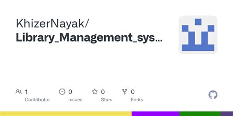 Library Management System README Md At Master KhizerNayak Library Management System GitHub