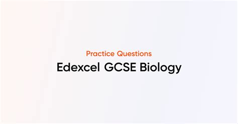 Edexcel Gcse Biology Exam Questions Tutorchase