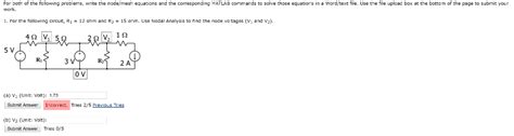 solved for both of the following problems write the