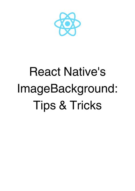 React Natives Imagebackground Tips And Tricks By Ewho Ruth Stackademic