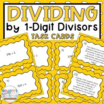 Dividing By 1 Digit Divisors Task Cards By Rebecca S Ready Resources