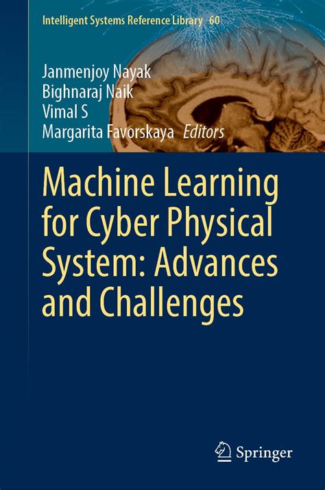 machine learning for cyber physical system advances and challenges 60