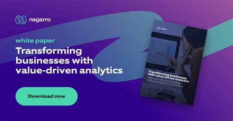 Transforming Businesses With Value Driven Analytics White Paper