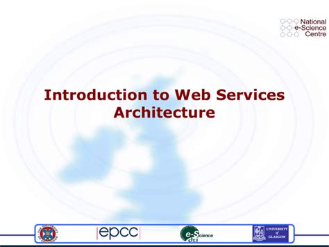 Introduction To Web Services Architecture