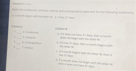 solved question 4 1 point match the conditional converse inverse