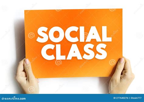Social Class Is A Grouping Of People Into A Set Of Hierarchical Social Categories Text Concept Social Class Is A Grouping Of People Into A Set Of Hierarchical Social Categories Text Concept