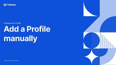 Add Configuration Profile Manually Network Configuration