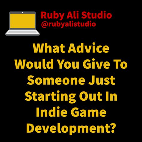 Ruby Ali Studio On Twitter What Advice Would You Give To Someone Just