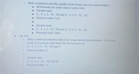 Solved O Write A Method To Test The Equality Of Two Arrays