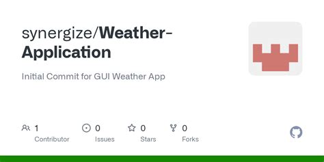 Github Synergizeweather Application Initial Commit For Gui Weather App