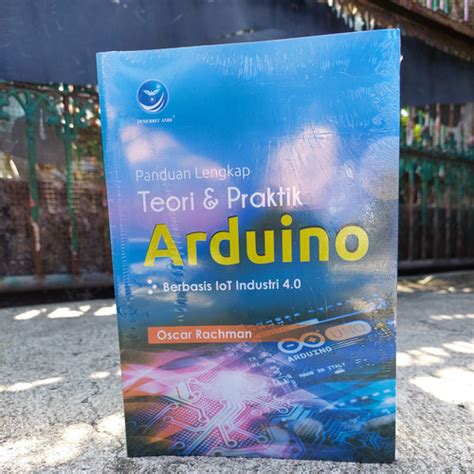 Jual Panduan Lengkap Teori Dan Praktik Arduino Berbasis Iot Industry 4 0 Kota Makassar