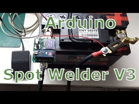 Diy Arduino Battery Spot Welder Artofit Diy Arduino Battery Spot Welder Artofit