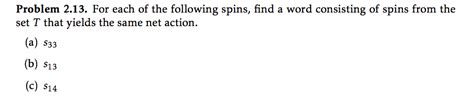 problem 2 12 determine whether the set of spins is a