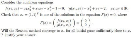 Solved Use Newton S Method For Solving Systems Of Equations Chegg Com