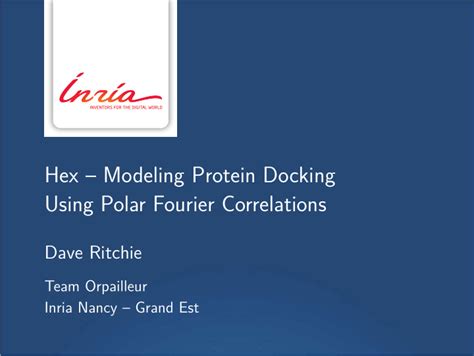 [ppt] hex modeling protein docking using polar fourier correlations