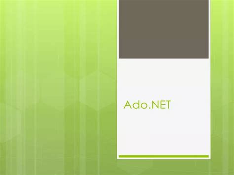 PPT Ado NET PowerPoint Presentation Free Download ID 6407581
