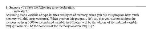 Solved 1 Suppose You Have The Following Array Declaration
