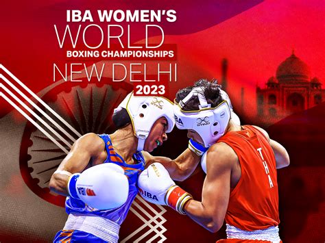 Iba Womens World Boxing Championships New Delhi 2023 Iba