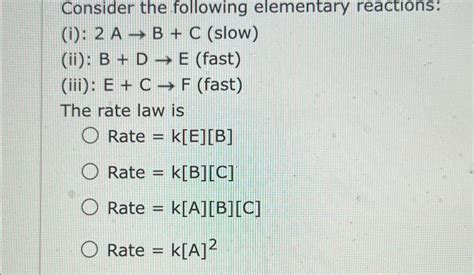 Solved Consider the following elementary reactions:(i): | Chegg.com