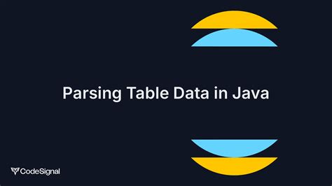 Parsing Table Data In Java Codesignal Learn