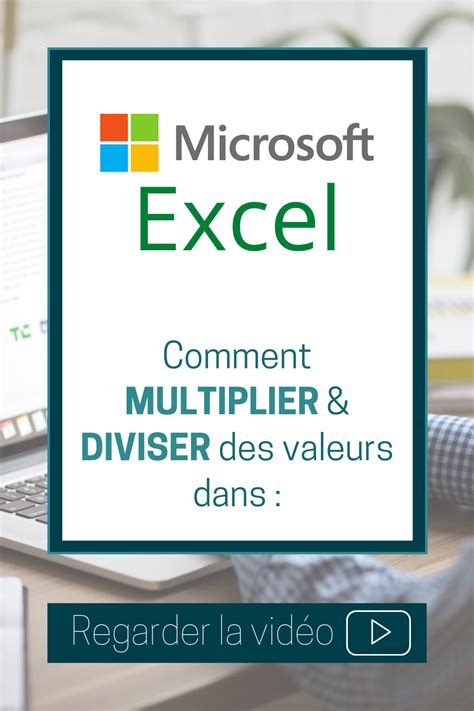 Microsoft Excel Multiplication Et Division Artofit