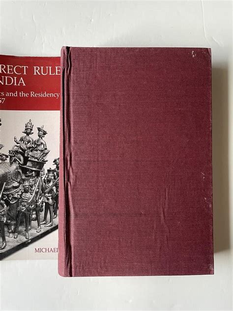 Indirect Rule In India Residents And The Residency System 1764 1857 By Michael H Fisher Very