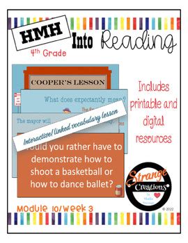 HMH Into Reading 4th Grade Module 10 Week 3 By Strange Creations