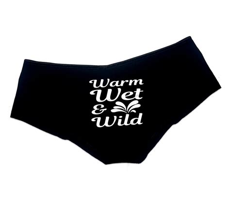 Warm Wet And Wild Panties Booty Womens Underwear