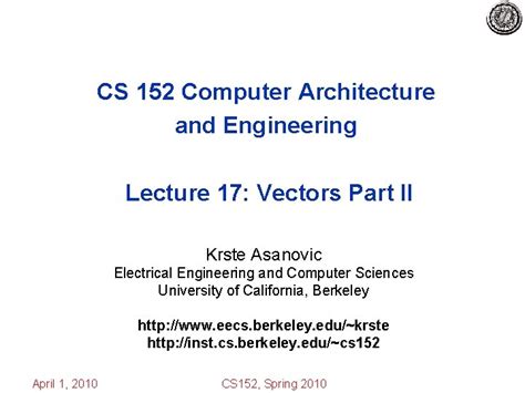 Cs 152 Computer Architecture And Engineering Lecture 17