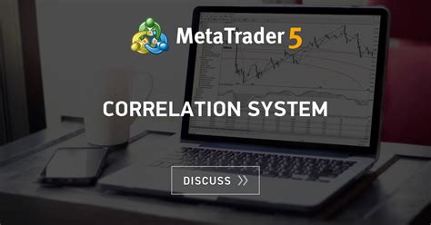 Correlation System Forex Ea Generator Trading Systems Mql5 Programming Forum