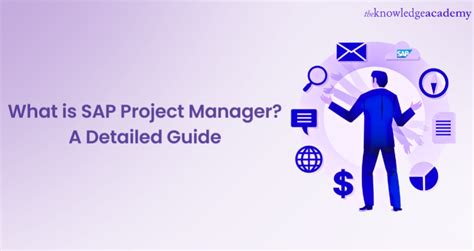 Sap Project Manager Everything You Need To Know