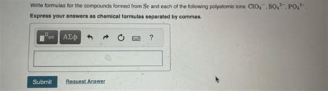 Solved Write Formulas For The Compounds Formed From Sr And Chegg