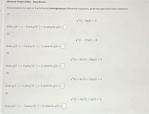 Solved Second Order Odes ﻿real Rootsfind Solutions For