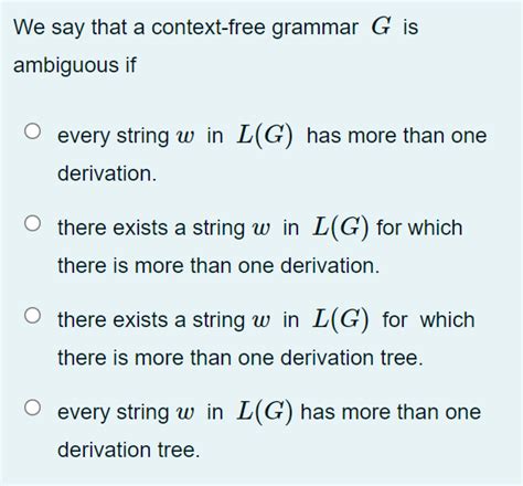 solved we say that a context free grammar gis ambiguous if