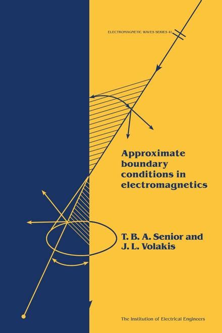 Approximate Boundary Conditions In Electromagnetics
