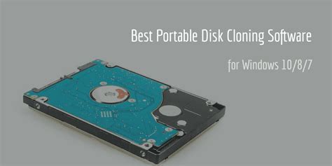 Best Portable Disk Cloning Software For Windows